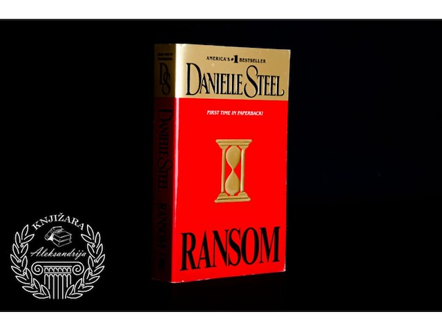 RANSOM - Danielle Steel / Danijela Stil Otkupnina