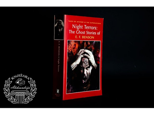 NIGHT TERRORS - E. F. Benson