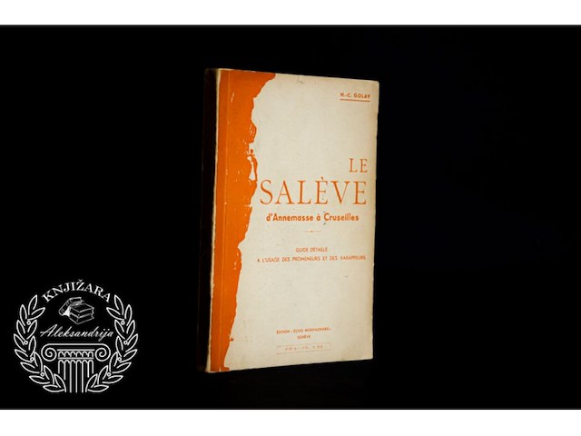 LE SALEVE - H. C. Golay