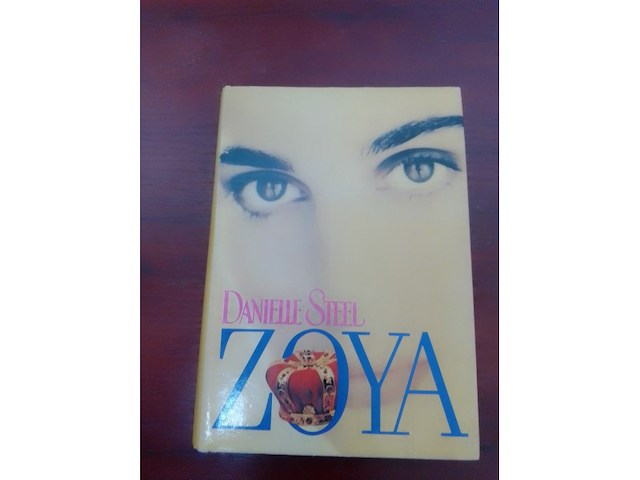 DANIELLE STEEL * ZOYA