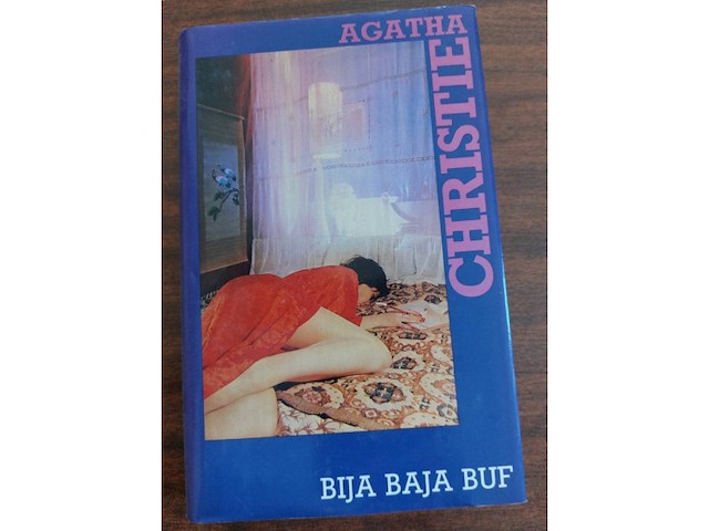 BIJA BAJA BUF - Agata Kristi