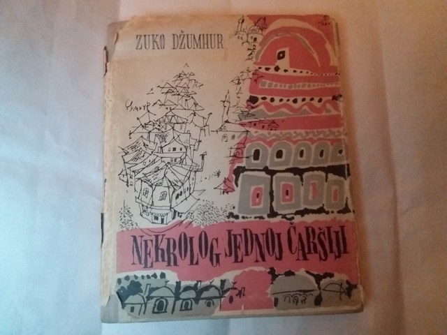 NEKROLOG JEDNOJ  CARSIJI ZUKO DZUMHUR sa posvetom  auto
