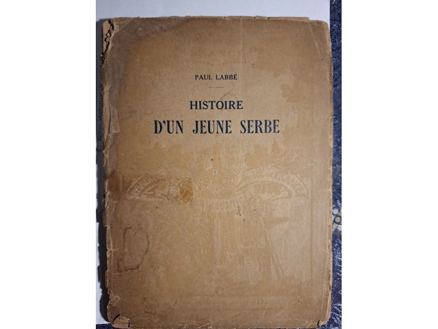 P. Labbe - Histoire Serbe, Paris, 1918.