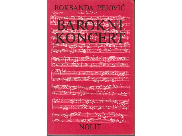 BAROKNI KONCERT / ROKSANDA PEJOVIĆ  + odličnOOO