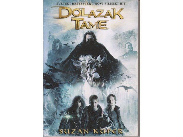 DOLAZAK TAME / SUZAN KUPER