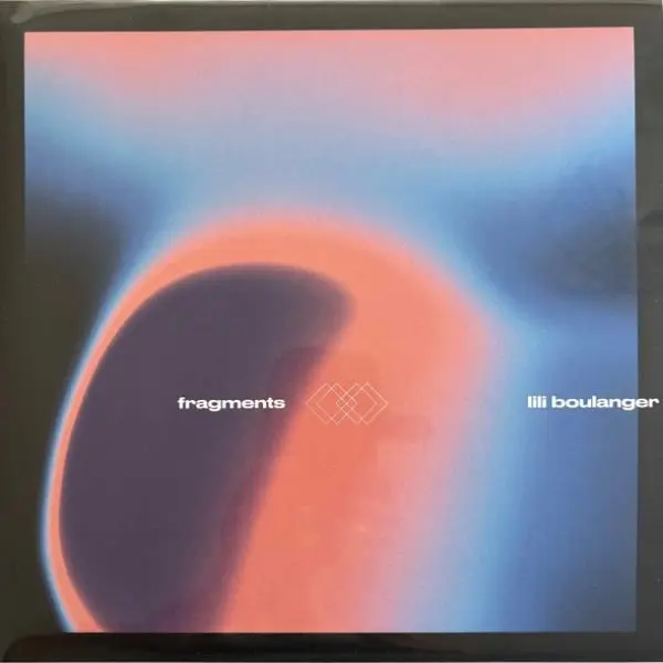 Various – Fragments II - Lili Boulanger