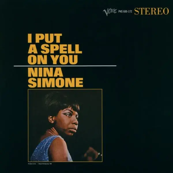 Nina Simone – I Put A Spell On You