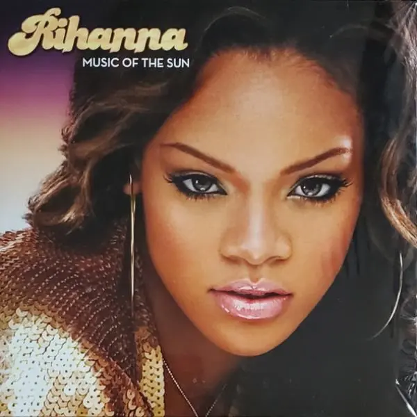 Rihanna – Music Of The Sun (Limited Edition)