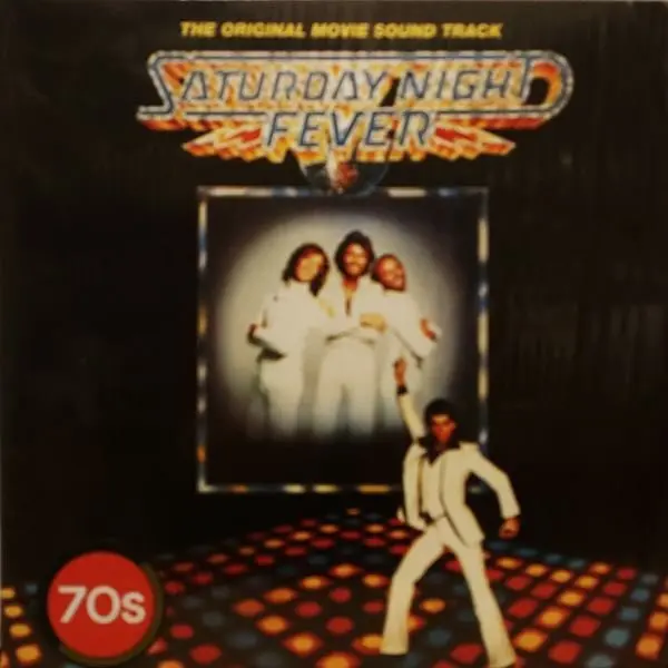 Various – Saturday Night Fever (The Original Movie Soundtrack)