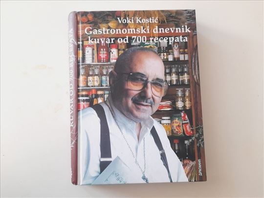 Gastronomski dnevnik - Kuvar od 700 recepata