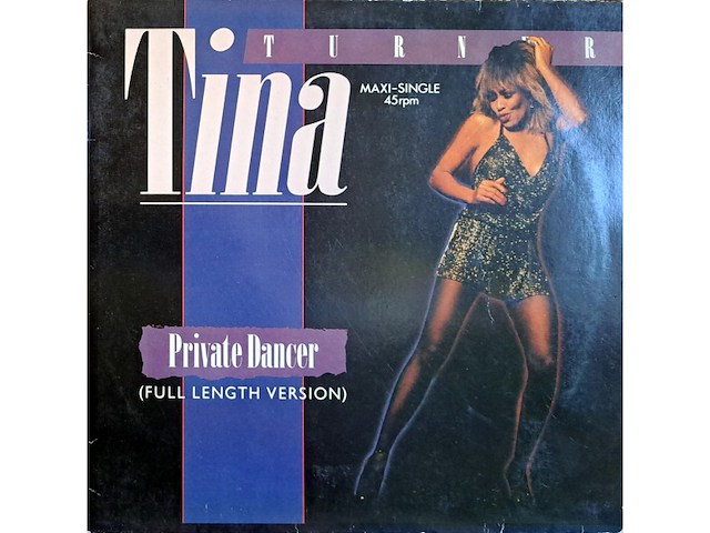 12``*: TINA TURNER - PRIVATE DANCER (EU 1984) MINT