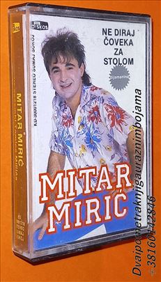 Mitar Mirić Ne diraj čoveka za stolom