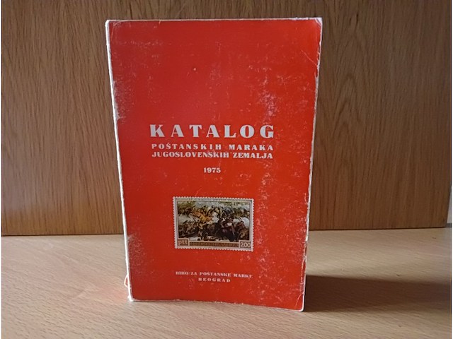 KATALOG postanskih maraka Jugoslovenskih zemalja 1975