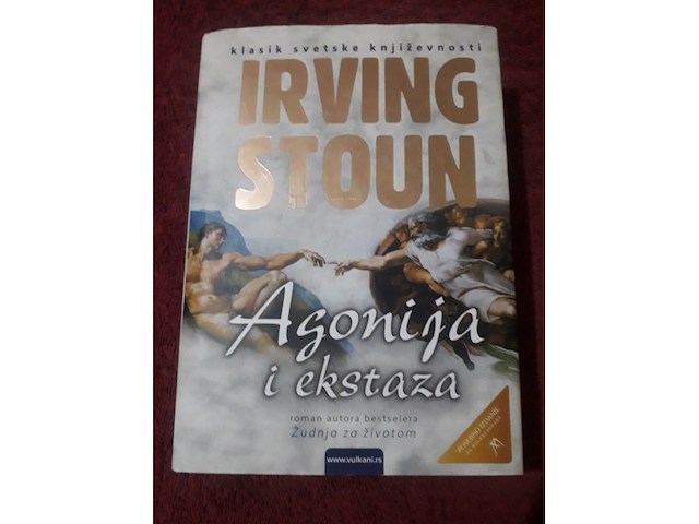 AGONIJA I EKSTAZA - Irving Stoun