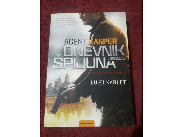 DNEVNIK JEDNOG SPIJUNA -Agent Kasper i Luidji Karleti