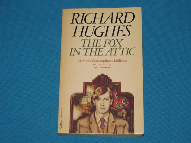 The Fox in the Attic Richard Hughes