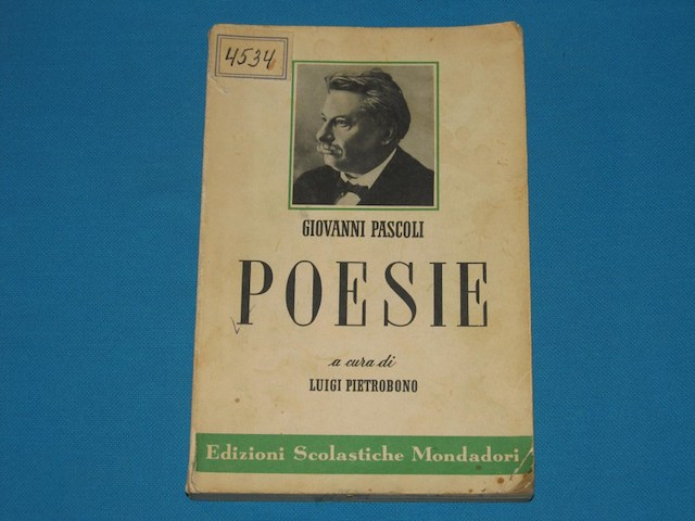 Giovanni Pascoli Poesie a cura di Luigi Pietrobono
