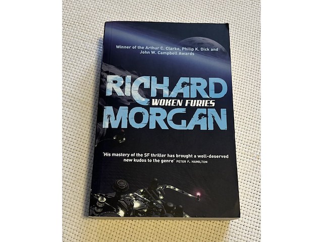 RICHARD MORGAN - Woken Furies (ENG)
