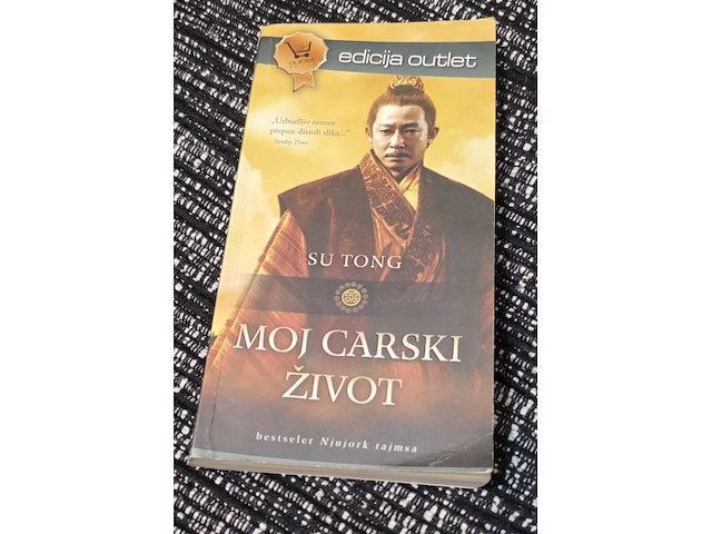 Su Tong - Moj carski život