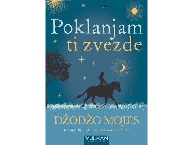 POKLANJAM TI ZVEZDE - Džodžo Mojes