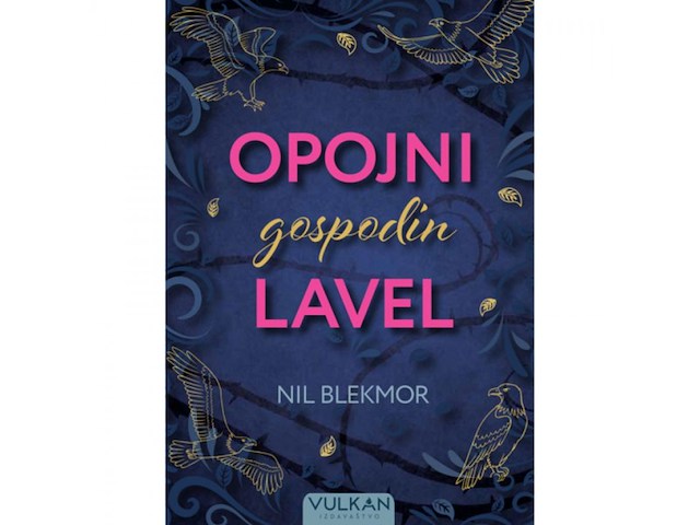 OPOJNI GOSPODIN LAVEL - Nil Blekmor