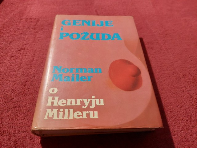 Genije i požuda Norman Mailer