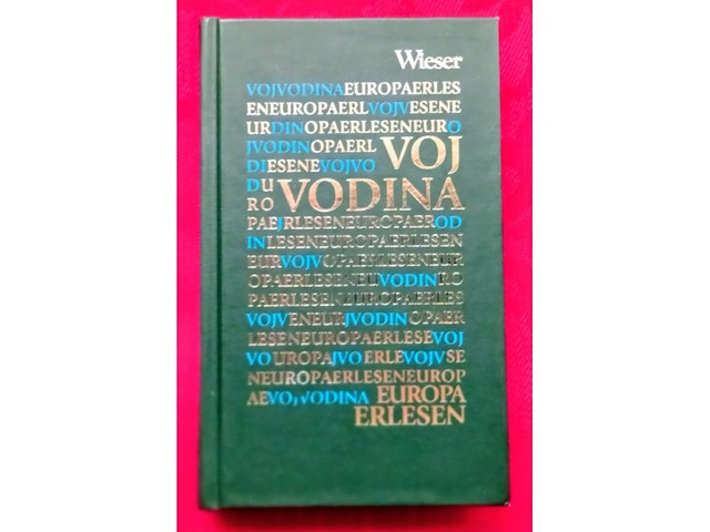 Europa erlesen Vojvodina, Miloš Okuka i Gero Fischer