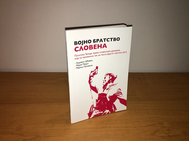 LJUDOVIT ŠĆEVKO - VOJNO BRATSTVO SLOVENA - politika Zap