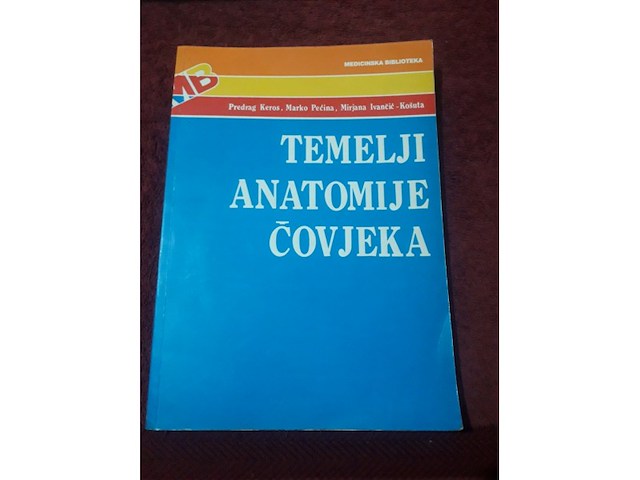 TEMELJI ANATOMIJE COVJEKA