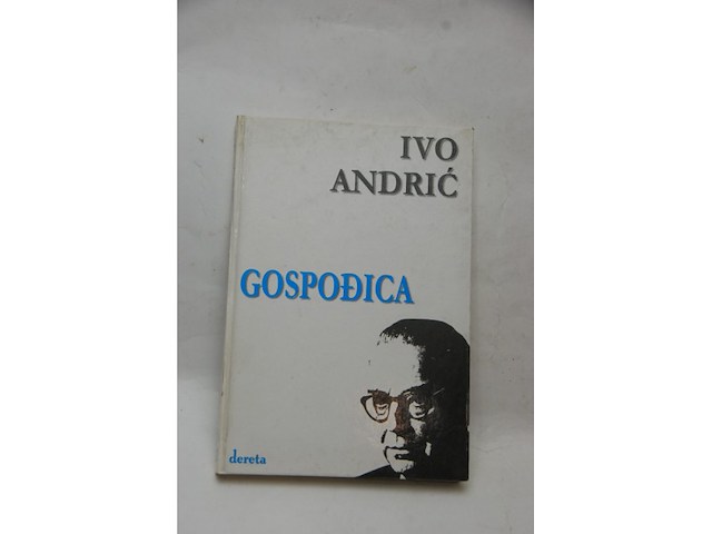Ivo Andrić - Gospođica