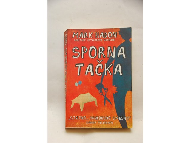 Sporna tačka - Mark Hadon