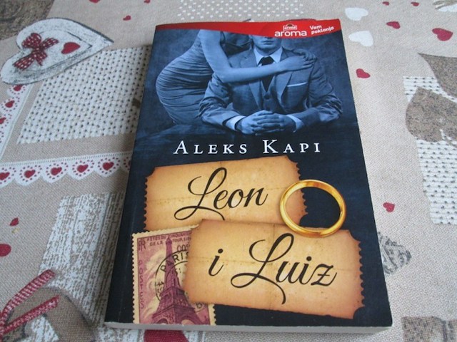 LEON I LUIZ - Aleks Kapi
