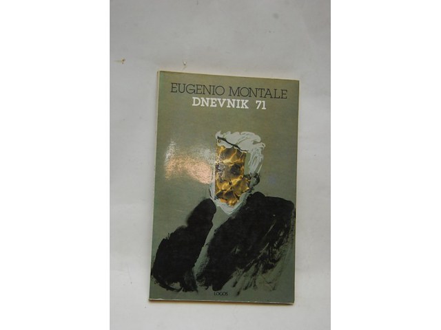 Dnevnik 71 - Eugenio Montale