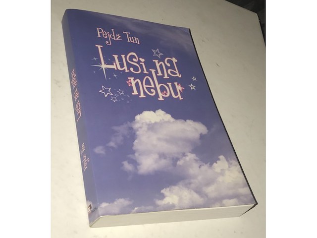 Lusi na nebu-Pejdž Tun