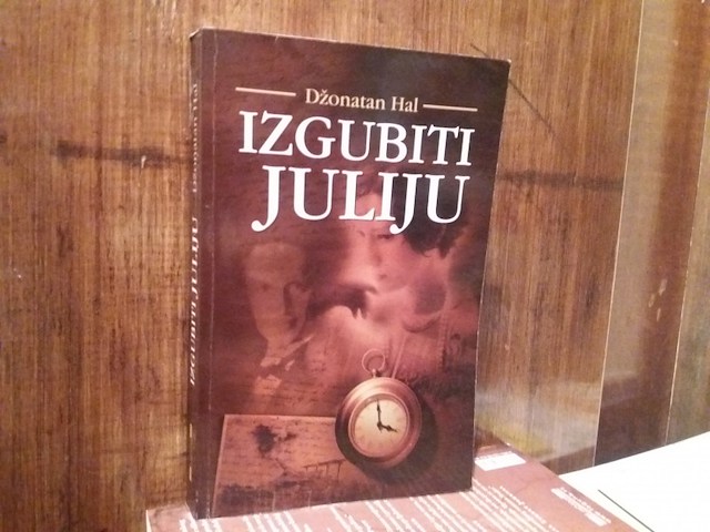 Dzonatan Hal  IZGUBITI JULIJU