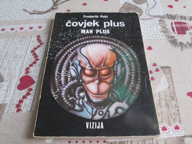 ČOVJEK PLUS - Frederik Pohl