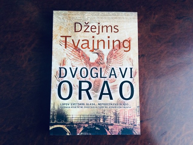 DVOGLAVI ORAO - Džejms Tvajning