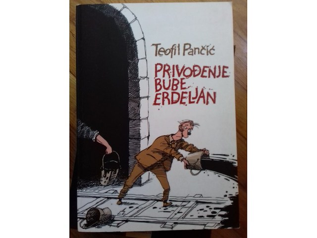 Privođenje Bube Erdeljan, Teofil Pančić