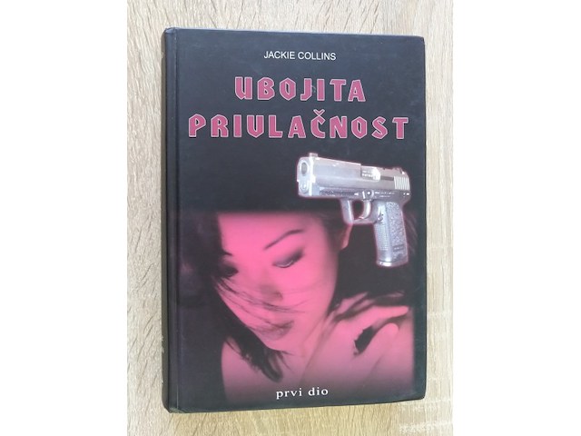 UBOJITA PRIVLAČNOST  1 deo jackie collins