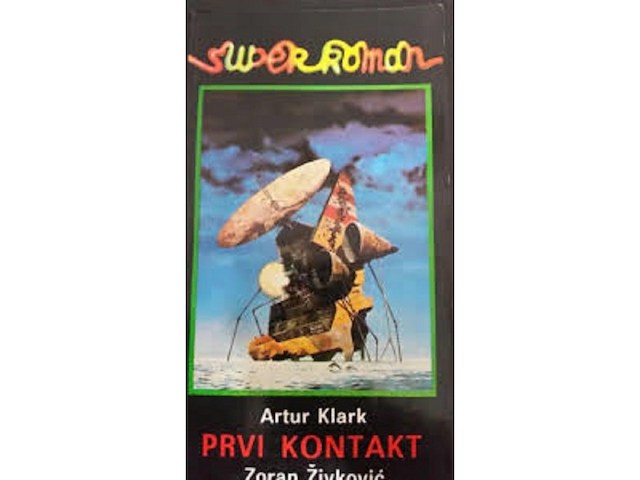 PRVI KONTAKT - ARTUR KLARK