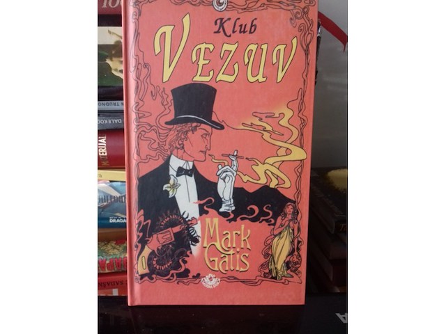 Klub Vezuv, Mark Gatis