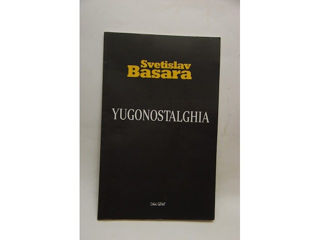 Yugonostalghia - Svetislav Basara