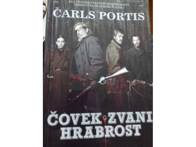 Čovek zvani Hrabrost, Čarls Portis