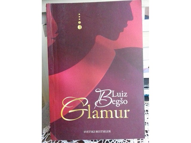 Glamur, Luiz Begšo