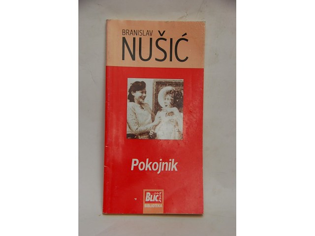 Pokojnik - Branislav Nušić