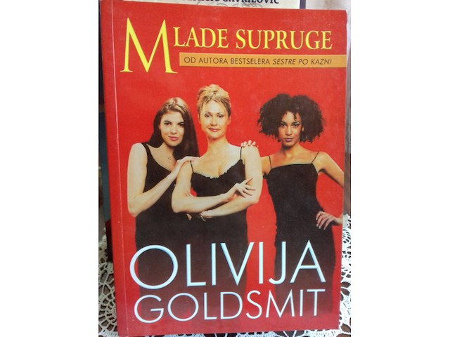 Mlade supruge, Olivija Goldsmit