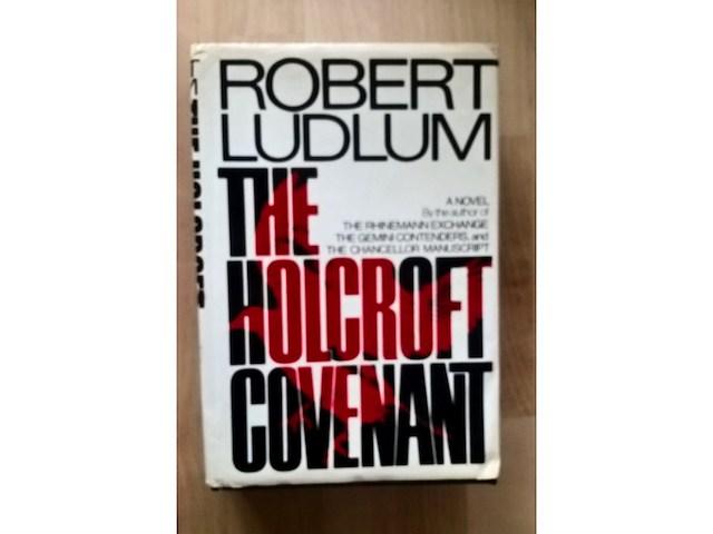 The Holcroft Covenant, Robert Ludlum