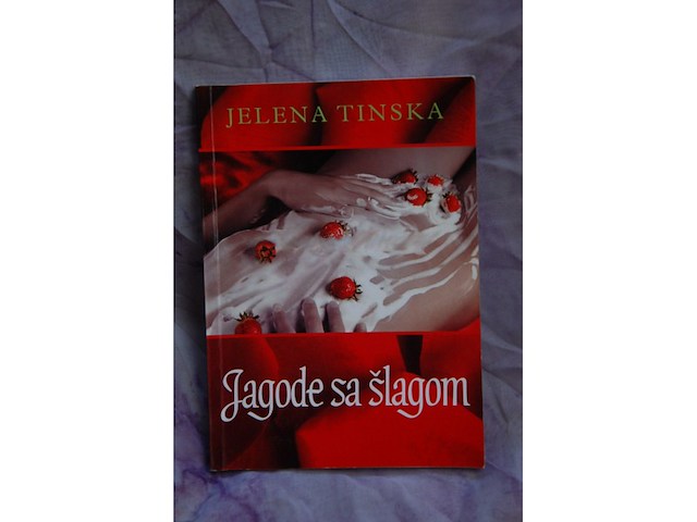 Jagode sa šlagom - Jelena Tinska