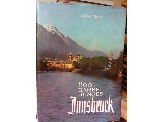 Innsbruck. Walter Myss