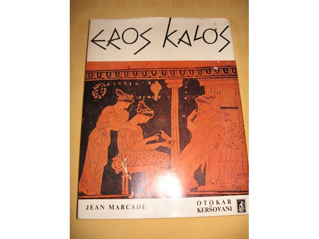 Eros Kalos - Jean Marcade